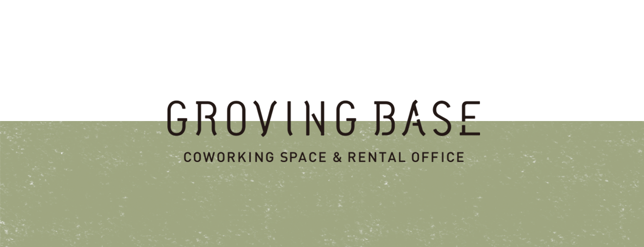 第一回 レンタルオフィス内覧会＆事業説明会 | GROVING BASE（グロービングベース）